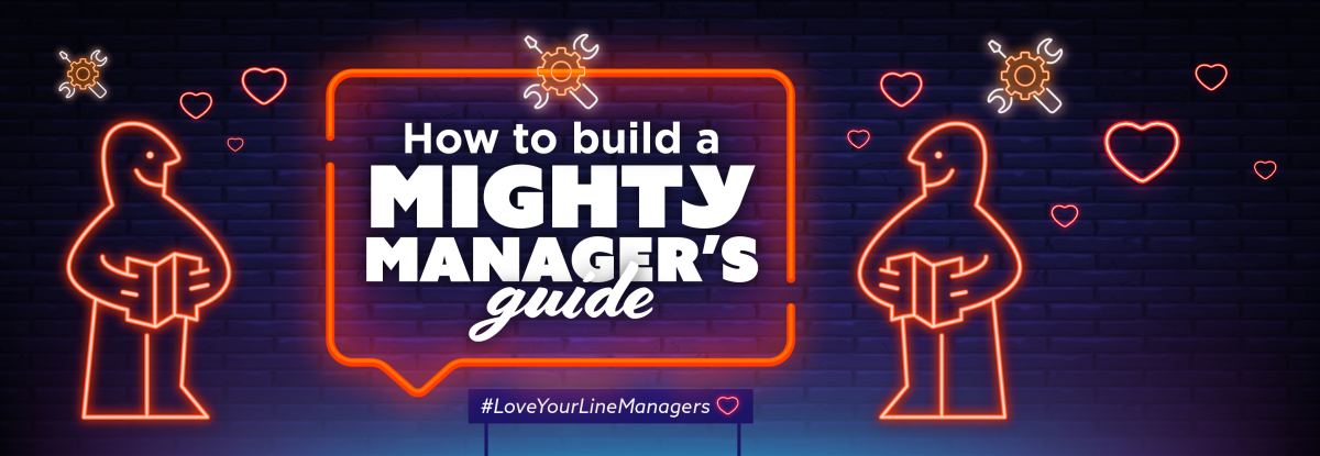 Alive With Ideas - Blog - How to build a mighty manager’s guide