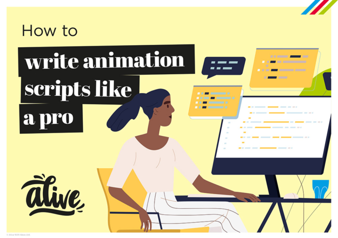 Alive With Ideas - Blog - How to write animation scripts like a pro