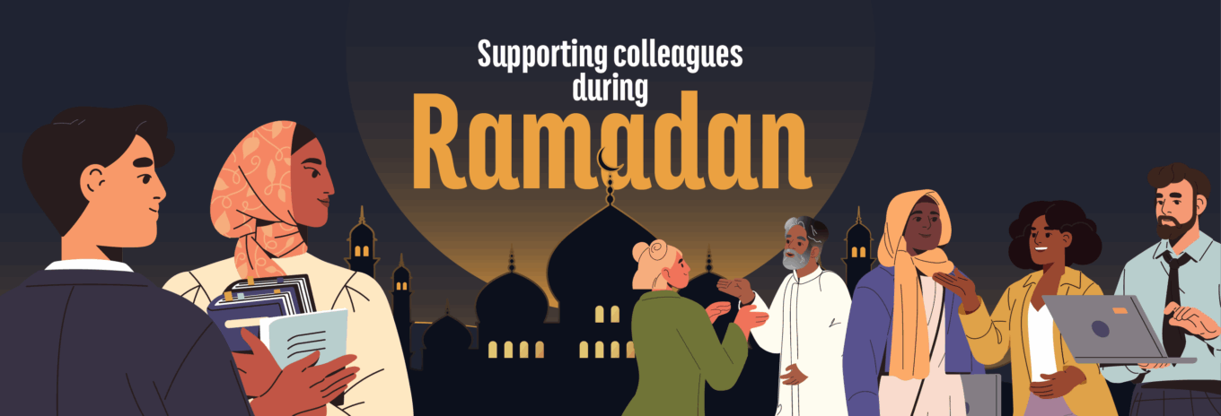 Alive With Ideas - Blog - Supporting colleagues during Ramadan